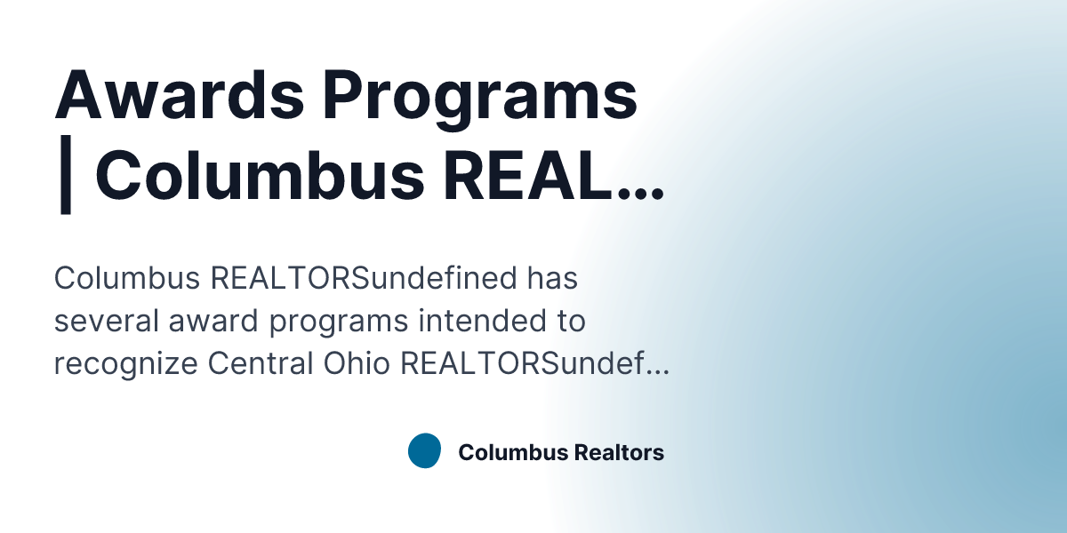 Awards Programs | Columbus REALTORS® Official Site | Columbus Realtors